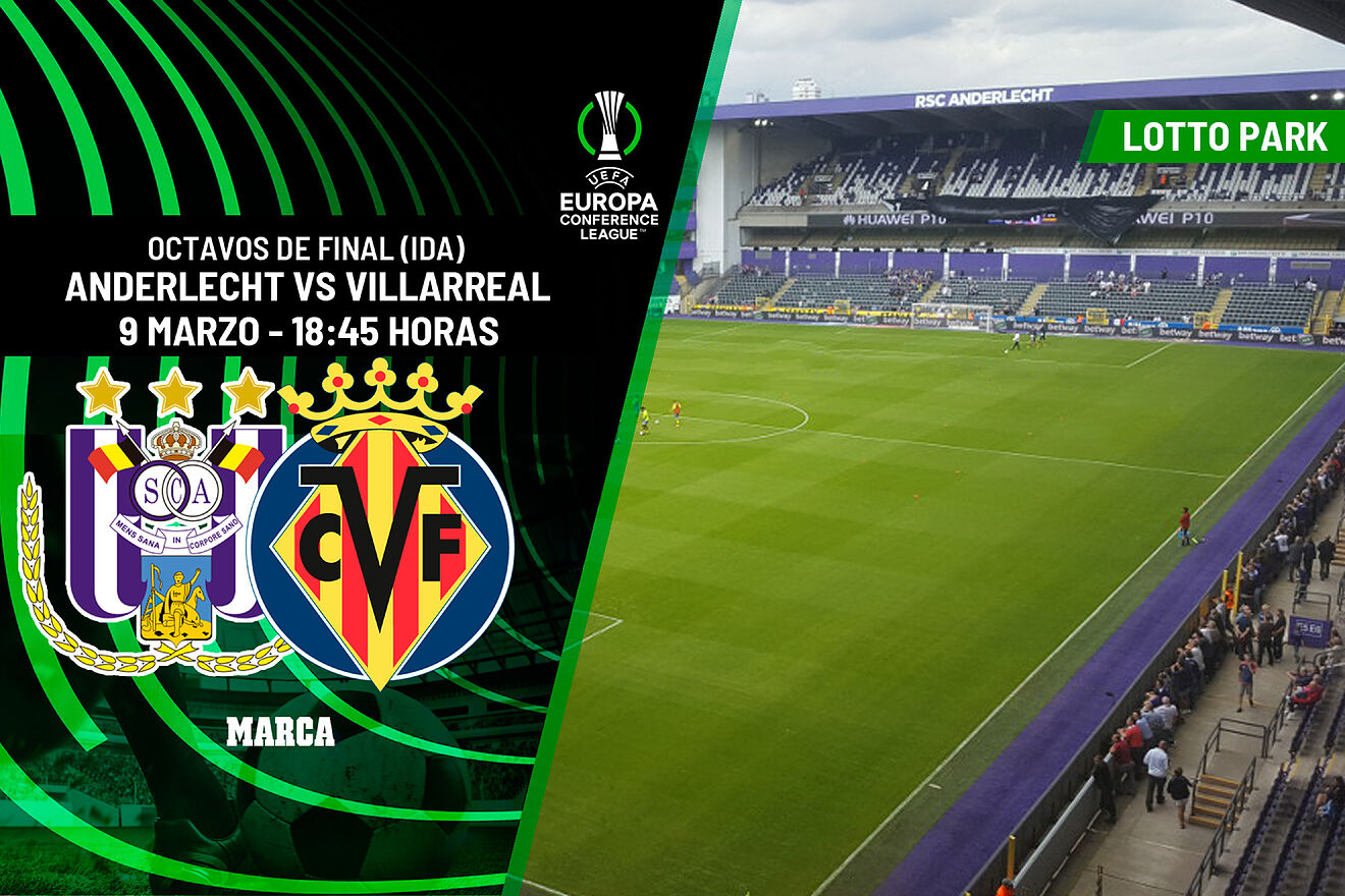 Conference League: Villarreal - Anderlecht | El Submarino juega sin red ...